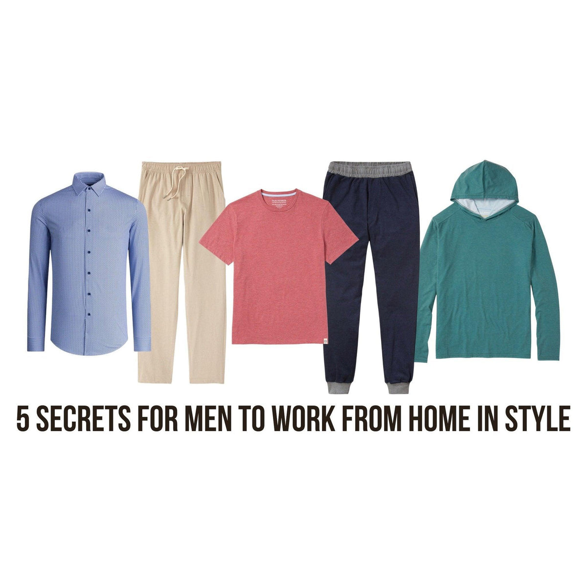 5 Secrets for Men to Work From Home in Style | Guys and Co.